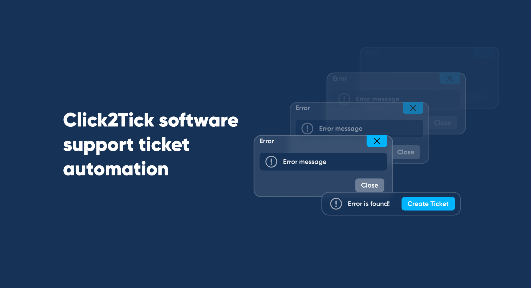 Click2Tick: software support ticket automation